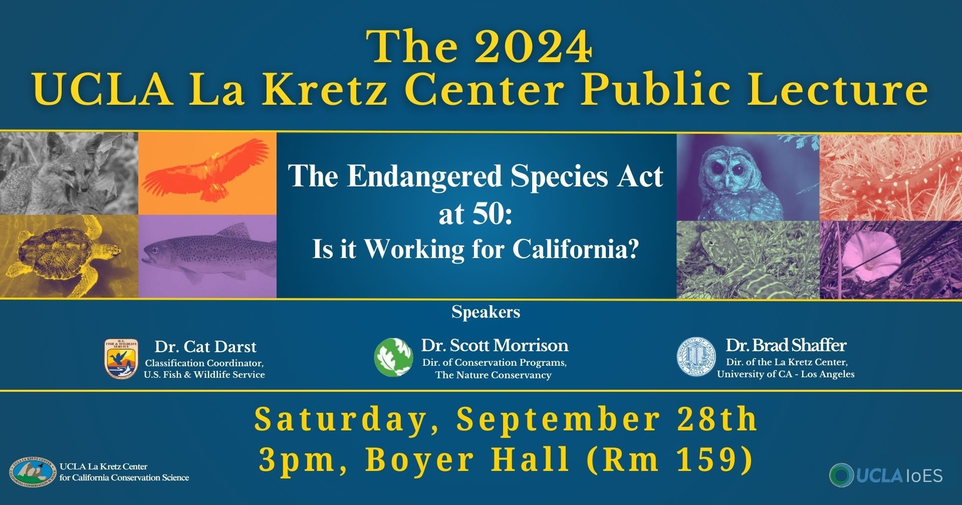 The 2024 UCLA La Kretz Center Public Lecture — Institute of the Environment and Sustainability ...